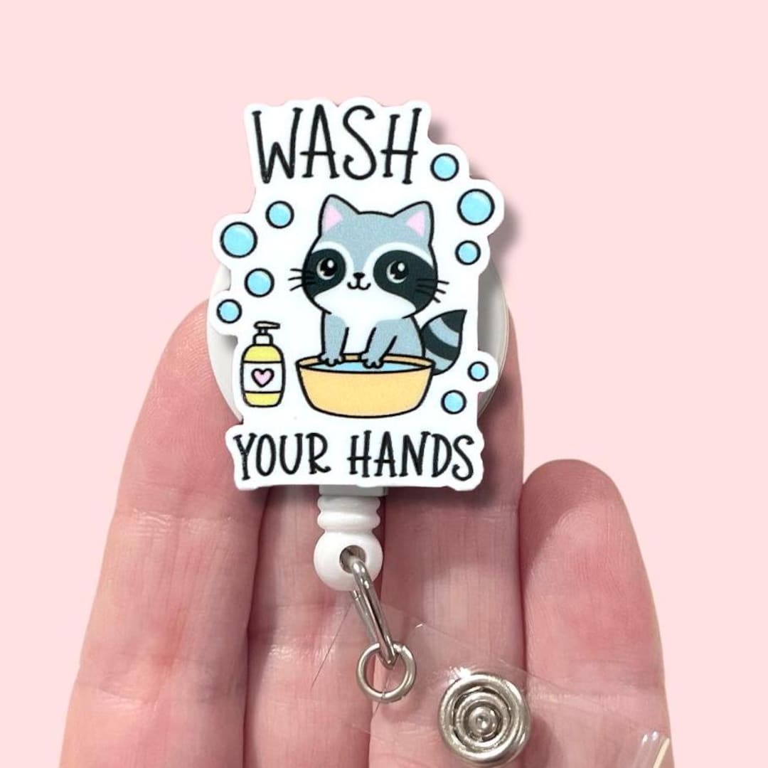 Wash Your Hands Badge Reel, Raccoon Badge Reel, ID Holder, Badge Clip ...