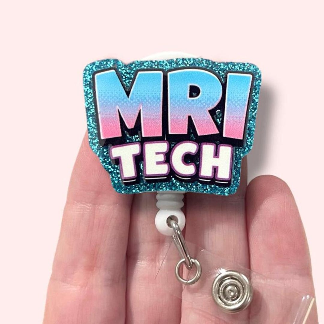 MRI Tech Badge Reel, MRI Badge Reel, ID Holder, Badge Clip, Badge Reel ...