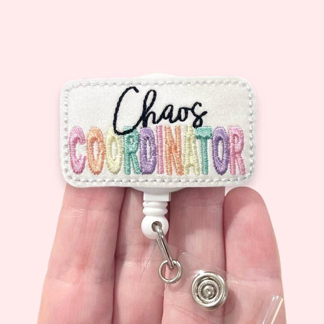 Chaos Coordinator Badge Reel, ID Holder, Badge Clip, Badge Reel Topper ...