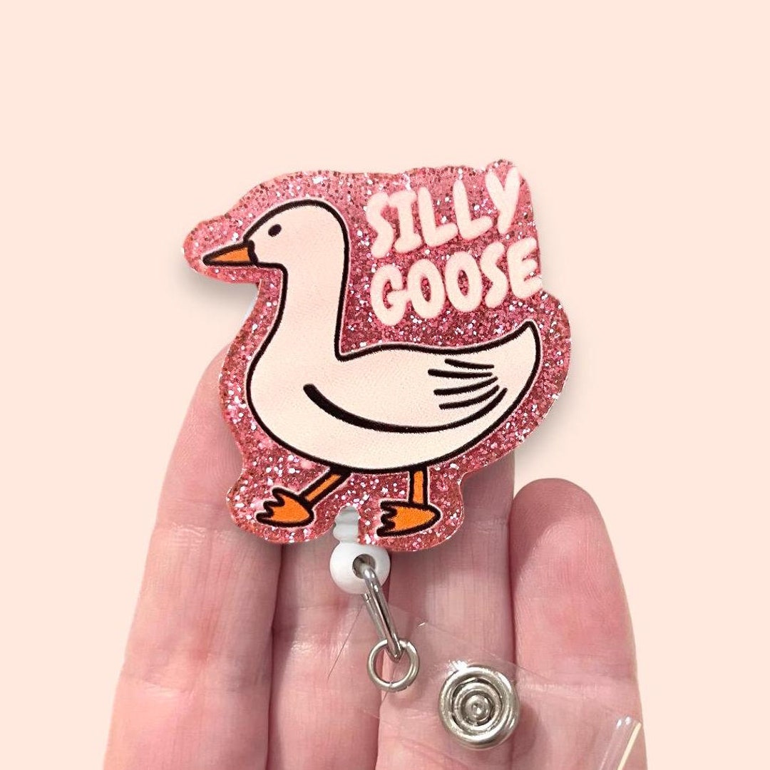 Silly Goose Badge Reel, Funny Goose Badge Reel, Goose Badge Reel, ID ...