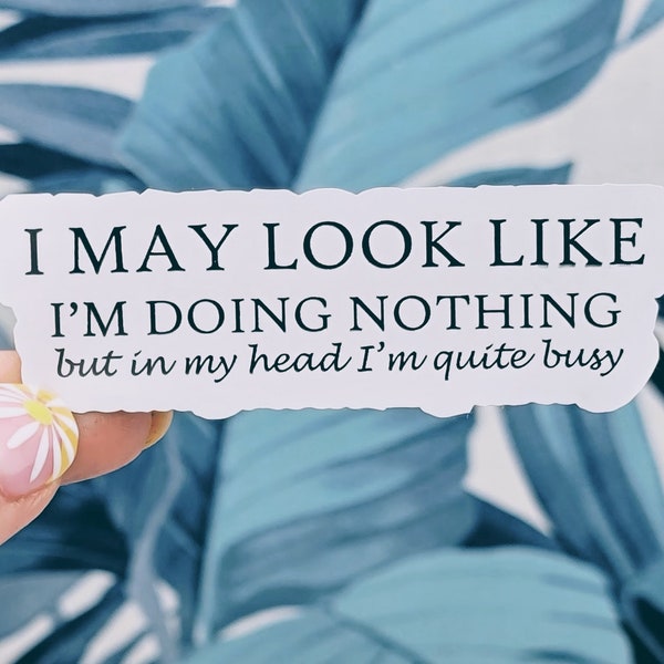 It May Look Like Im Doing Nothing but in My Head - Etsy