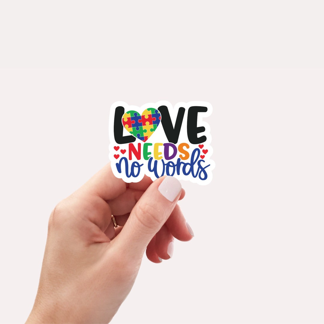 Love Needs No Words Sticker, Vinyl, Laptop Decals, Water Bottle Sticker ...