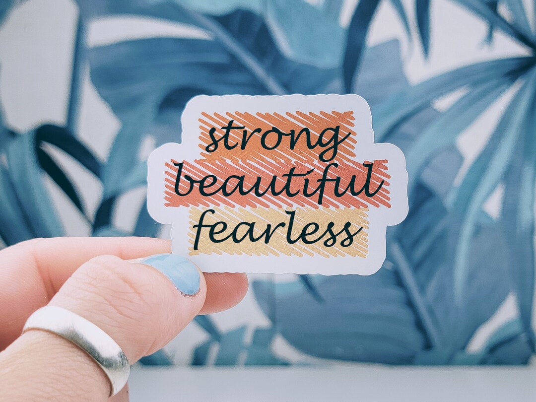 Strong Beautiful Fearless Sticker, Vinyl, Laptop Sticker, Funny Sticker ...