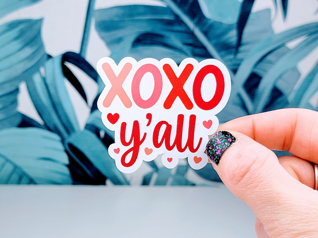 XOXO Y'all Sticker, Vinyl, Laptop Decals, Water Bottle Sticker ...