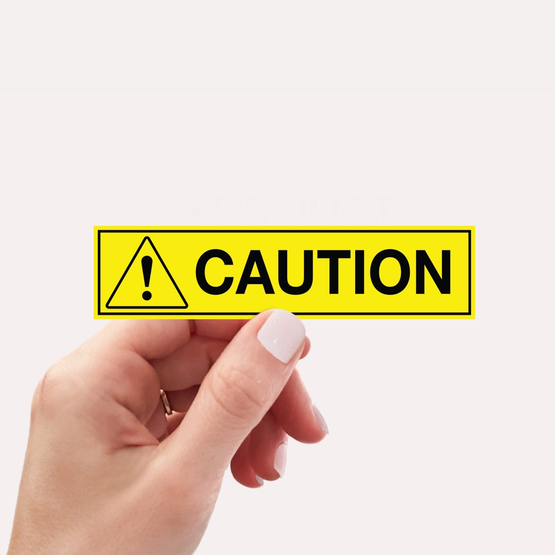 Caution Sticker, Vinyl, Laptop Sticker, Workers Sticker, Tumbler ...