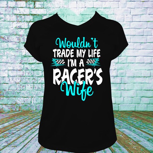 I'm A Racer's Wife SVG EPS PNG Digital File | Etsy