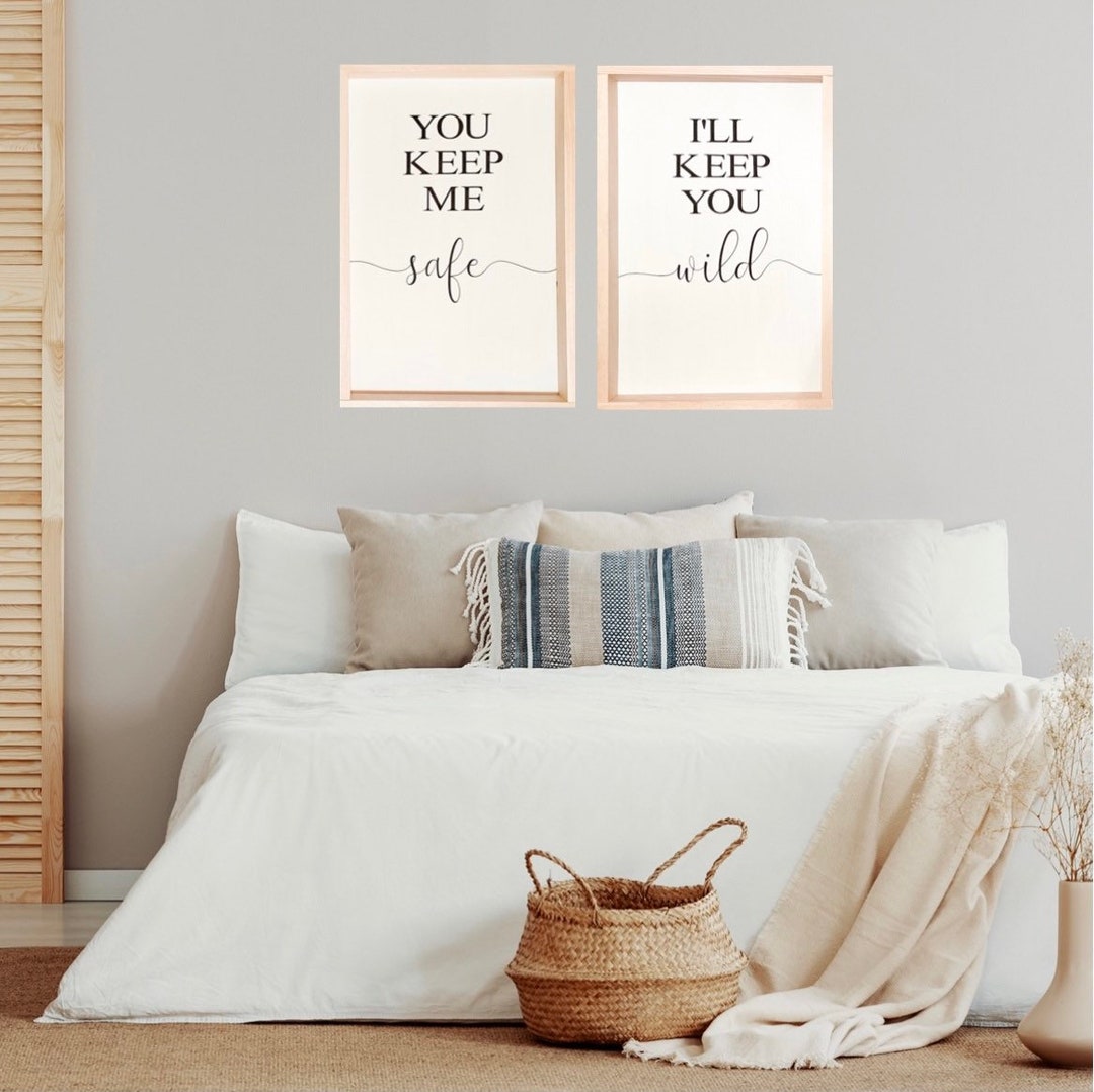 You Keep Me Safe Ill Keep You Wild Signs Wood Framed Sign - Etsy