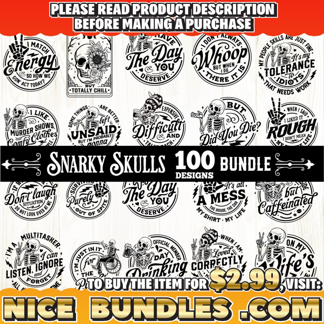 Snarky Skulls Bundle 100 Designs SVG, Adult Humor Svg, Sarcastic Bundle ...
