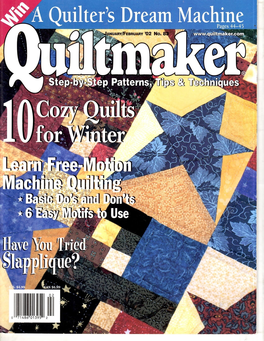 Jan Feb 2002, No 83, Quiltmaker, 10 Cozy Quilts, Free Motion Machine ...
