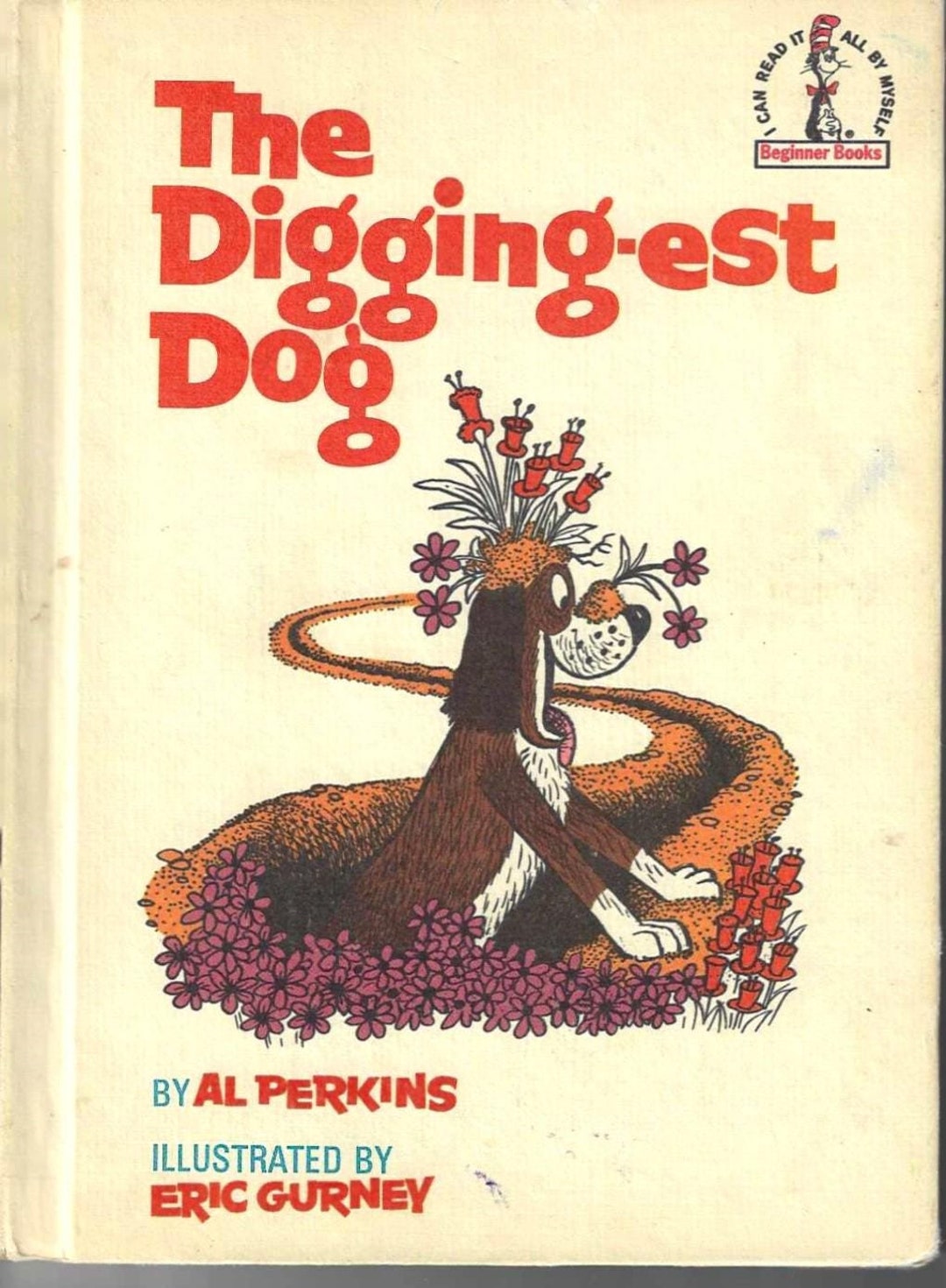 1967, the Digging Est Dog, Al Perkins, E Gurney, Dr Seuss, Hardcover ...