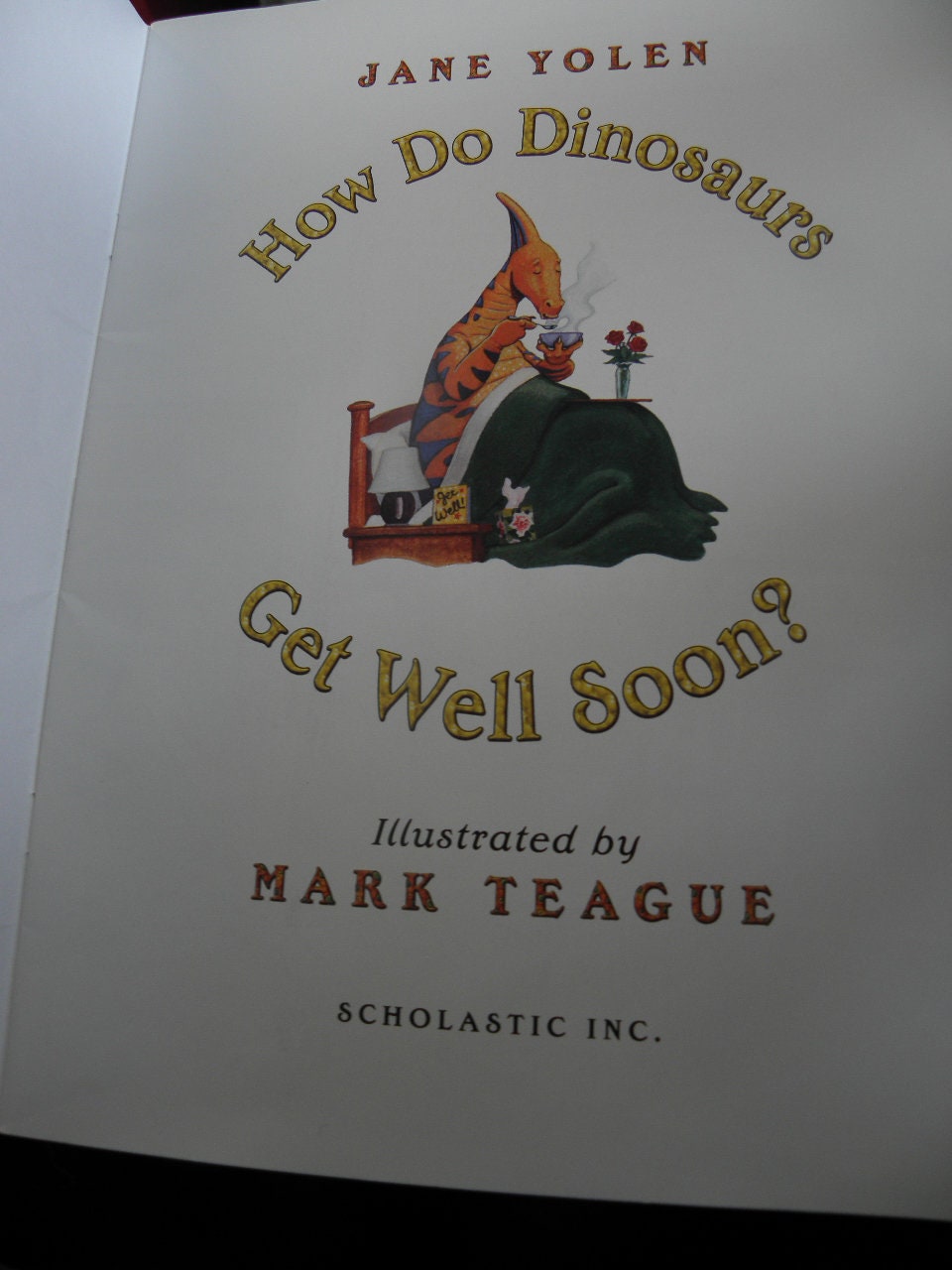 How do Dinosaurs Get Well Soon Jane Yolen & Mark Teague 1st | Etsy