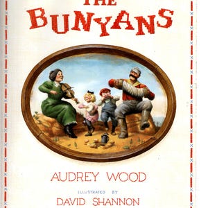 1996, the Bunyans, by Audrey Wood, Hardcover, Dust Jacket, Reinforced ...