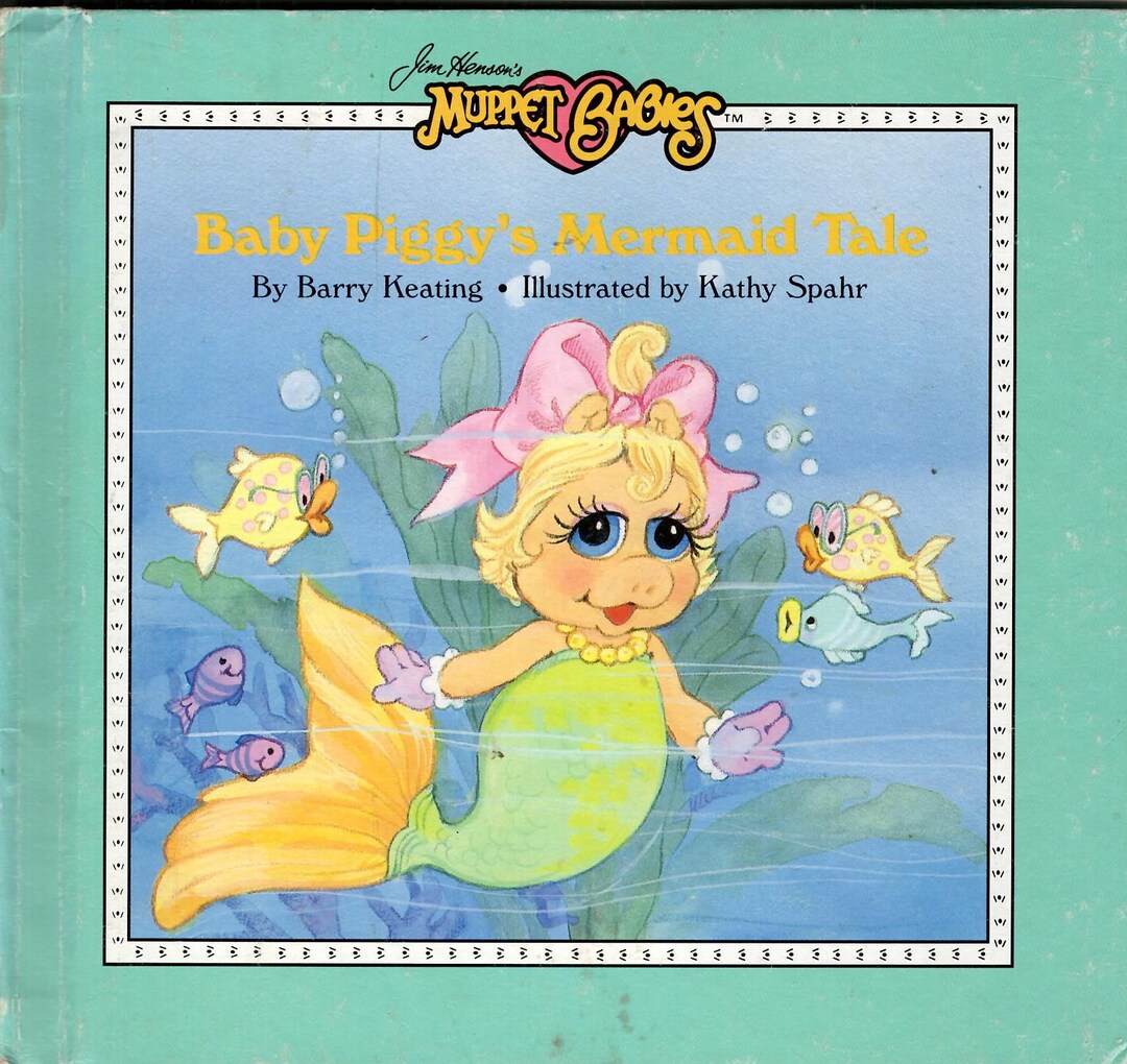 1986, Baby Piggy's Mermaid Tales, Muppet Series, Hardcover, Jim Henson ...