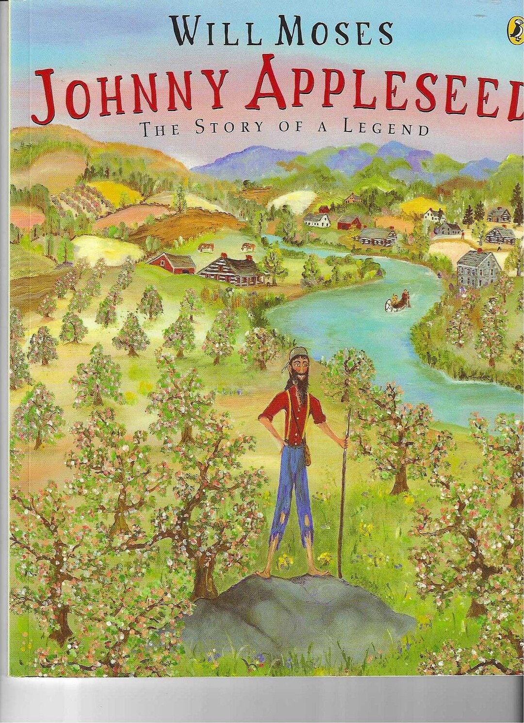 NEW 2001 Classic, Johnny Appleseed, the Story of a Legend, Will Moses ...