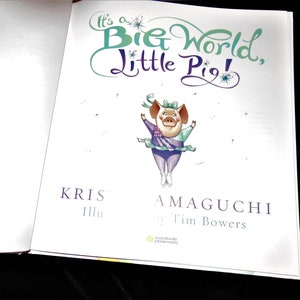 Its a Big World Little Pig, K Yamaguchi, T Bowers, Hardcover, New ...