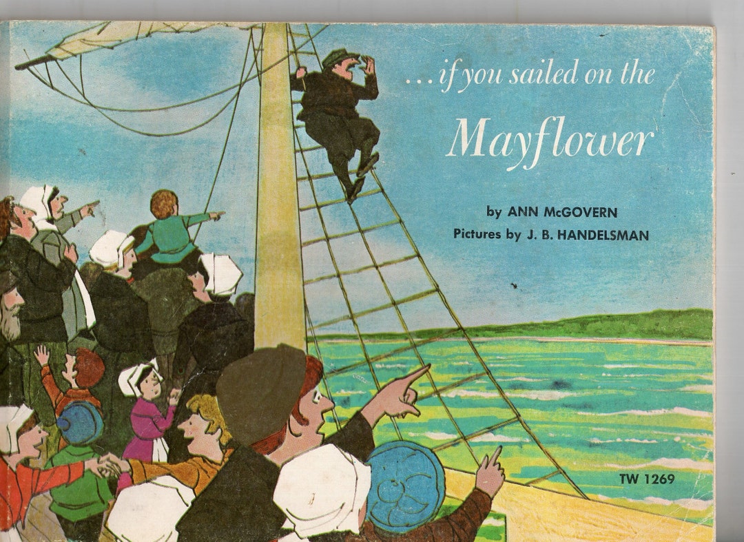 Rare Find, If You Sailed on the Mayflower, by Ann Mcgovern, Illus J P ...