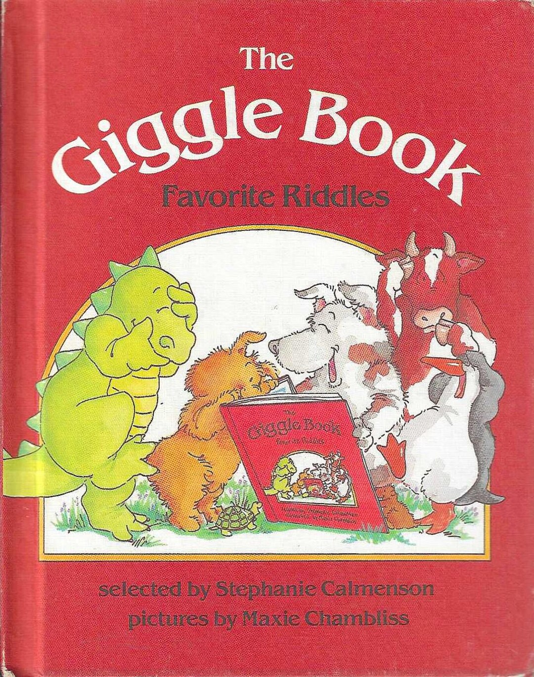 1987, the Giggle Book, Favorite Riddles, S Calmenson, M Chambliss ...
