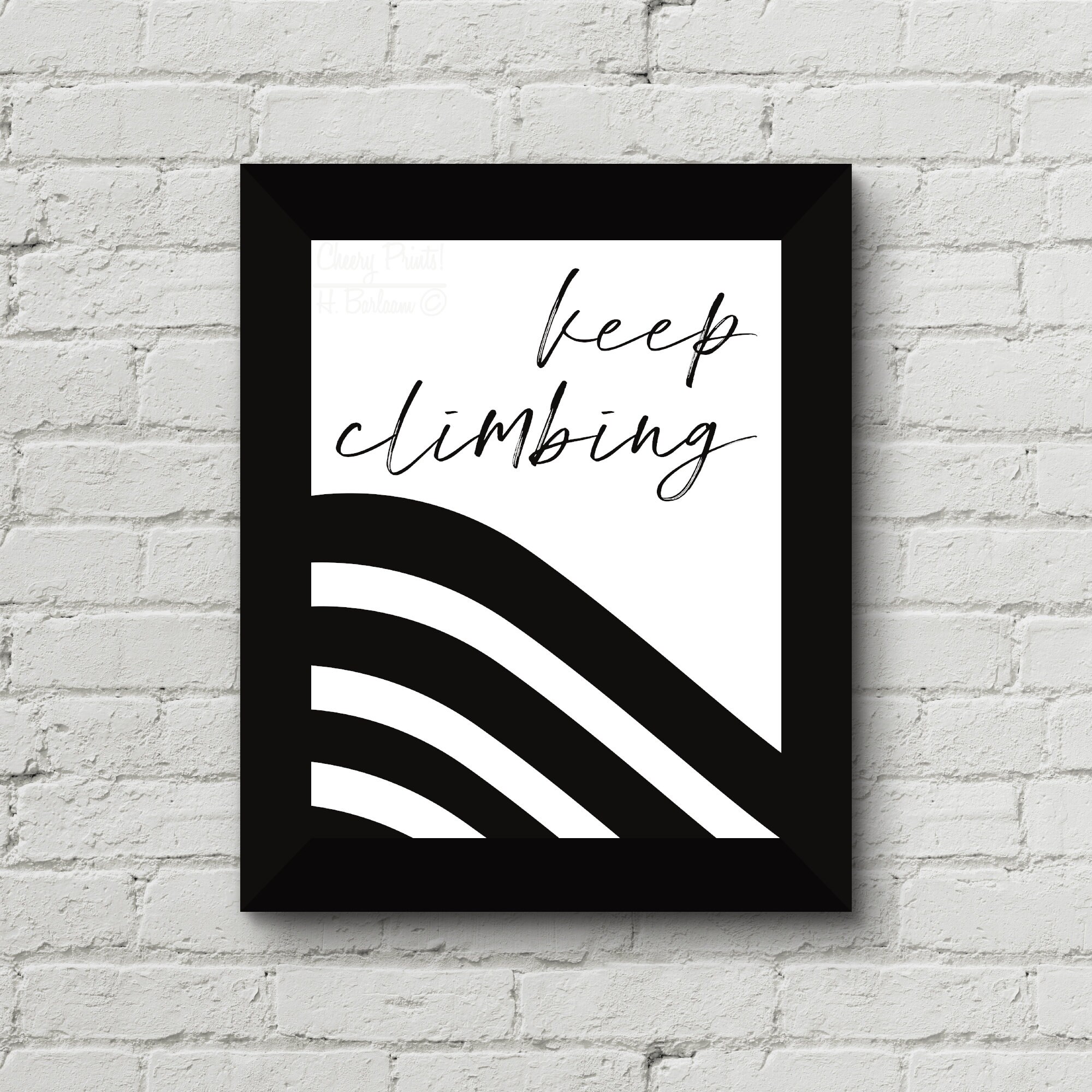 Keep Climbing Print 5x7 8x10 11x14 | Etsy