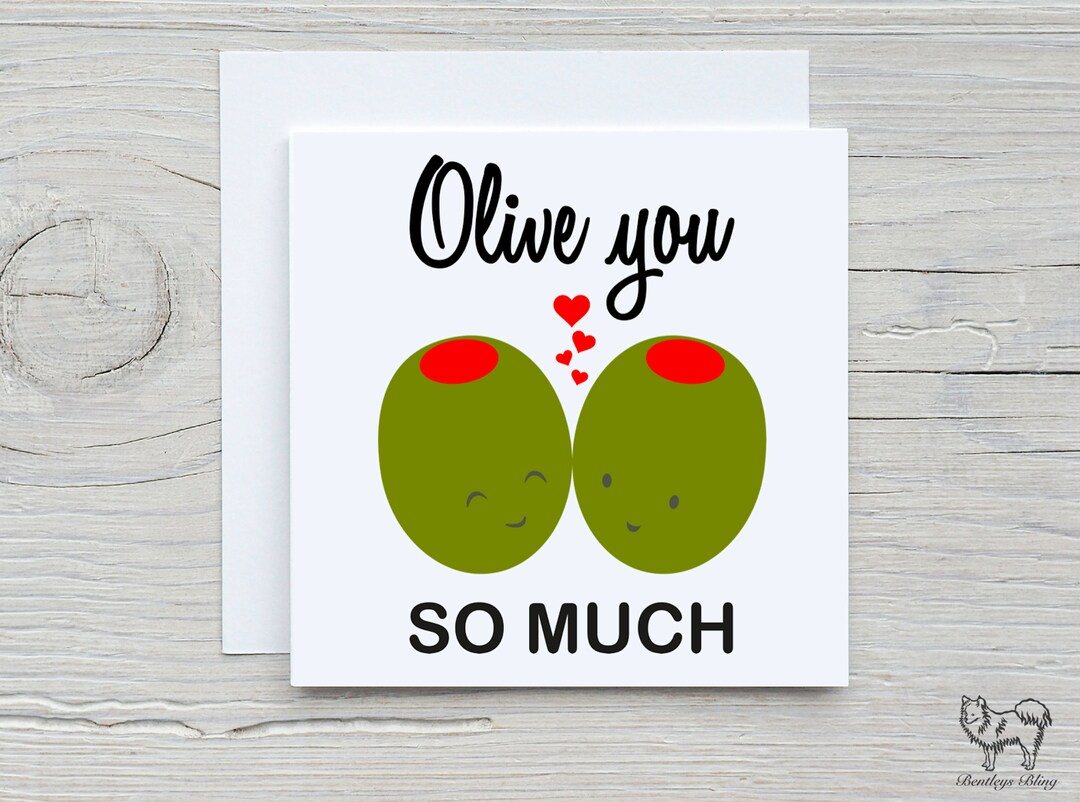 Olive You so Much Anniversary Card, Olive Card, Valentines Day Card ...