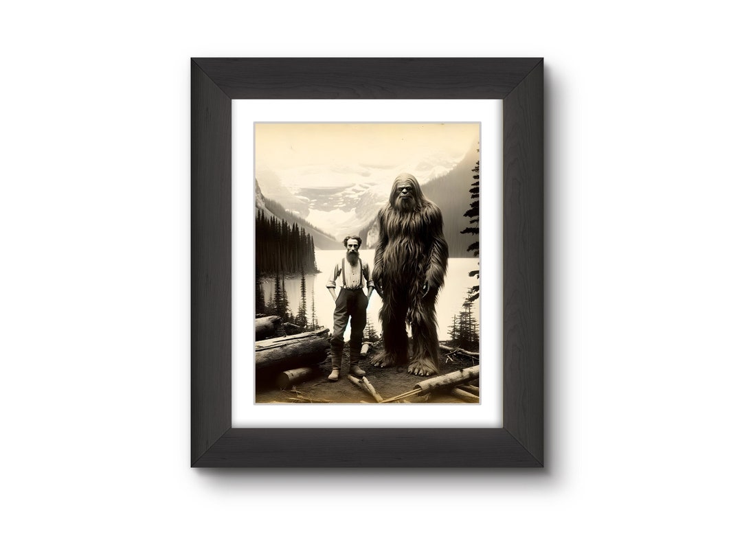 Sasquatch Bigfoot Photo With Logger Friend Mountains Art Print, Big Foot Creature Cryptozoology ...