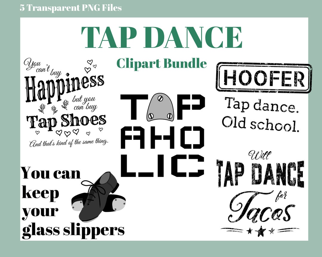 Tap Dancing Designs Tap Dance PNG Clipart Bundle Sublimation - Etsy