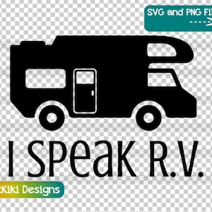 RV Living SVG Hablo RV png Tiempo completo RVing Motorhome Clipart Día ...