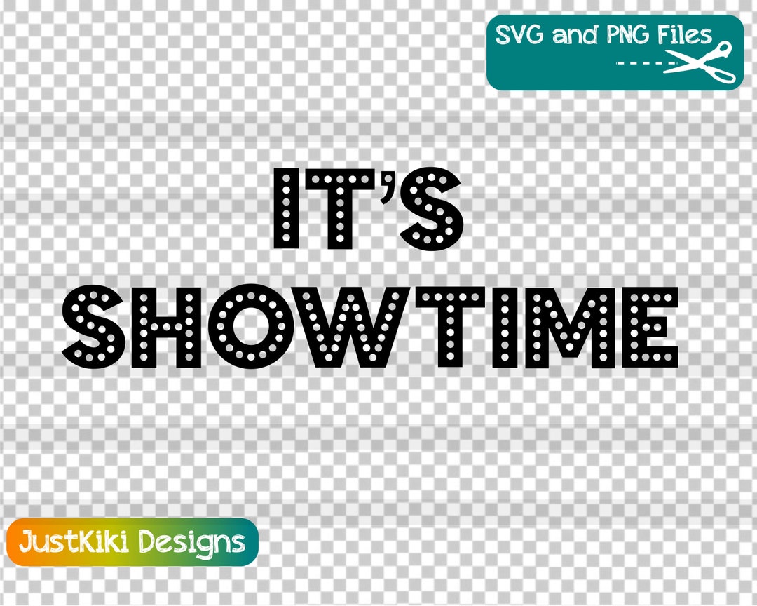 Musical Theater SVG - It's Showtime Clipart PNG - Actor Actress Dance ...