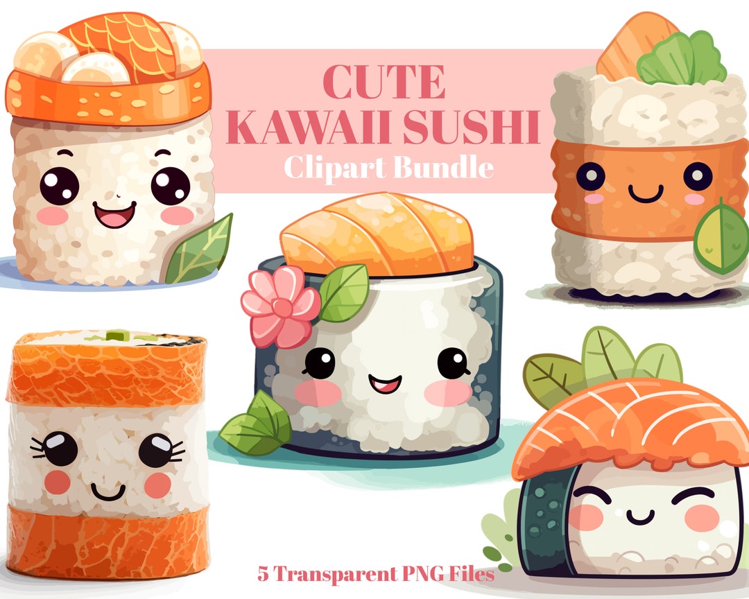 Cute Kawaii Sushi Clipart Bundle, Sushi Roll PNG, Japanese Food Clip ...