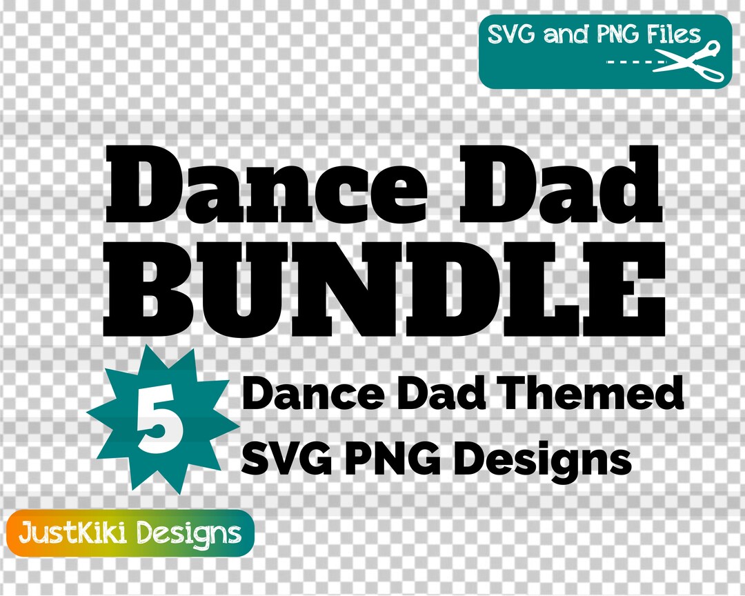 Dance Dad SVG PNG Clipart Bundle: 5 Funny Designs (commercial License ...