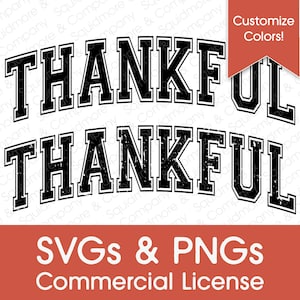 Thankful SVG PNG // Varsity Collegiate Arched // Thanksgiving T-shirt ...
