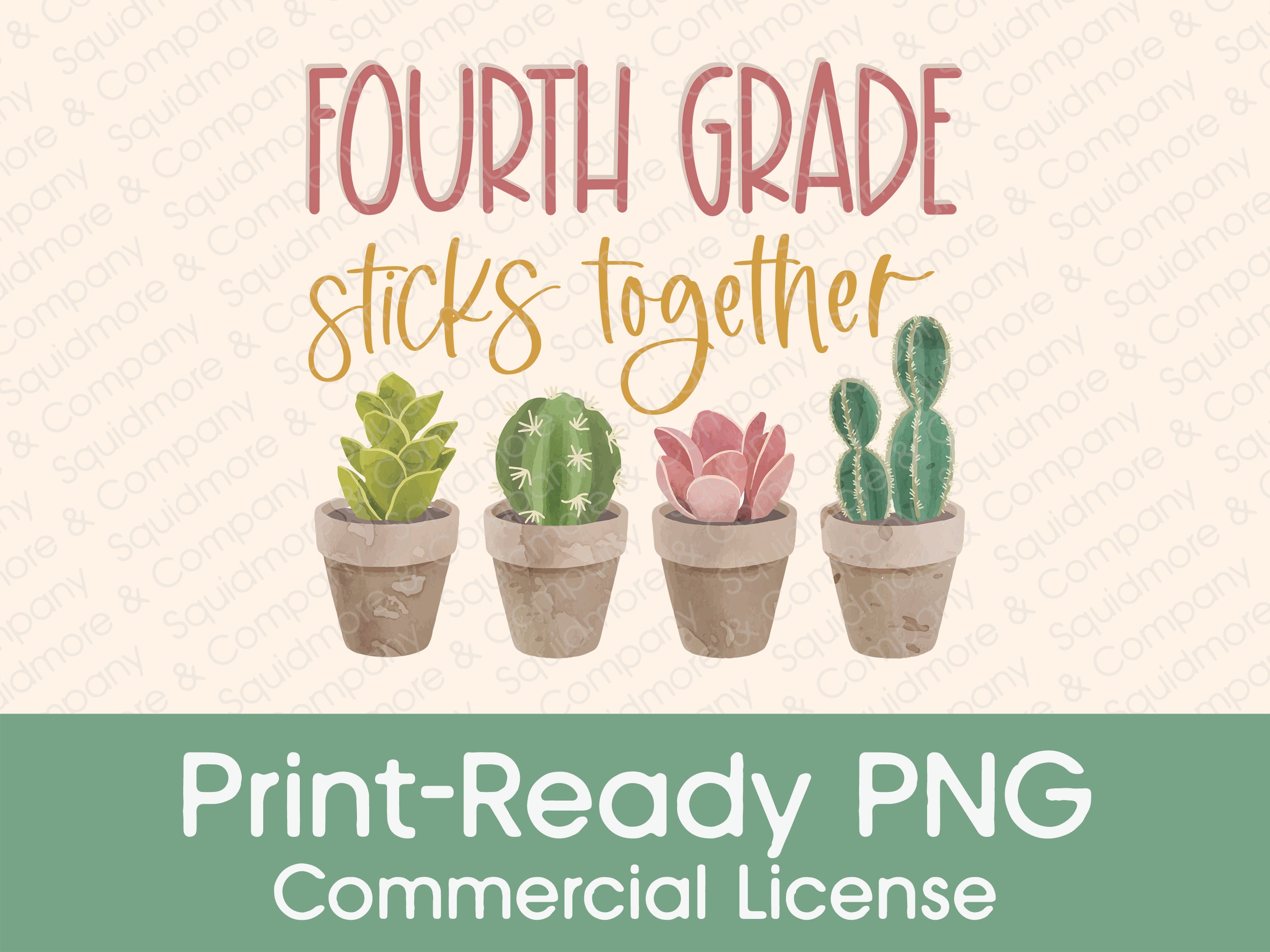 Fourth Grade PNG // Sticks Together // Cactus Succulents // - Etsy