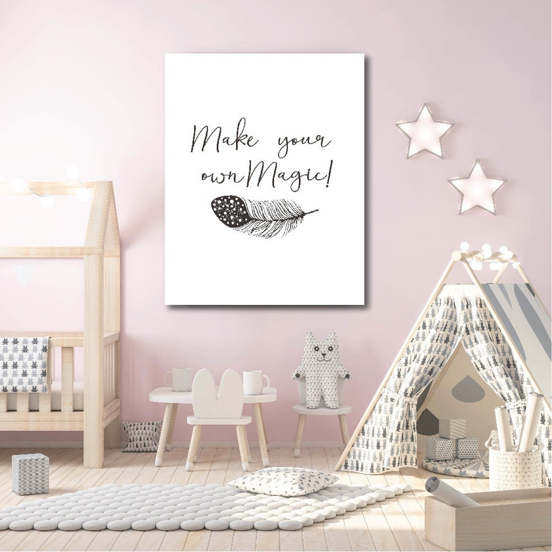 Digital Download Make Your Own Magic Printable, Printable Magic Quote ...