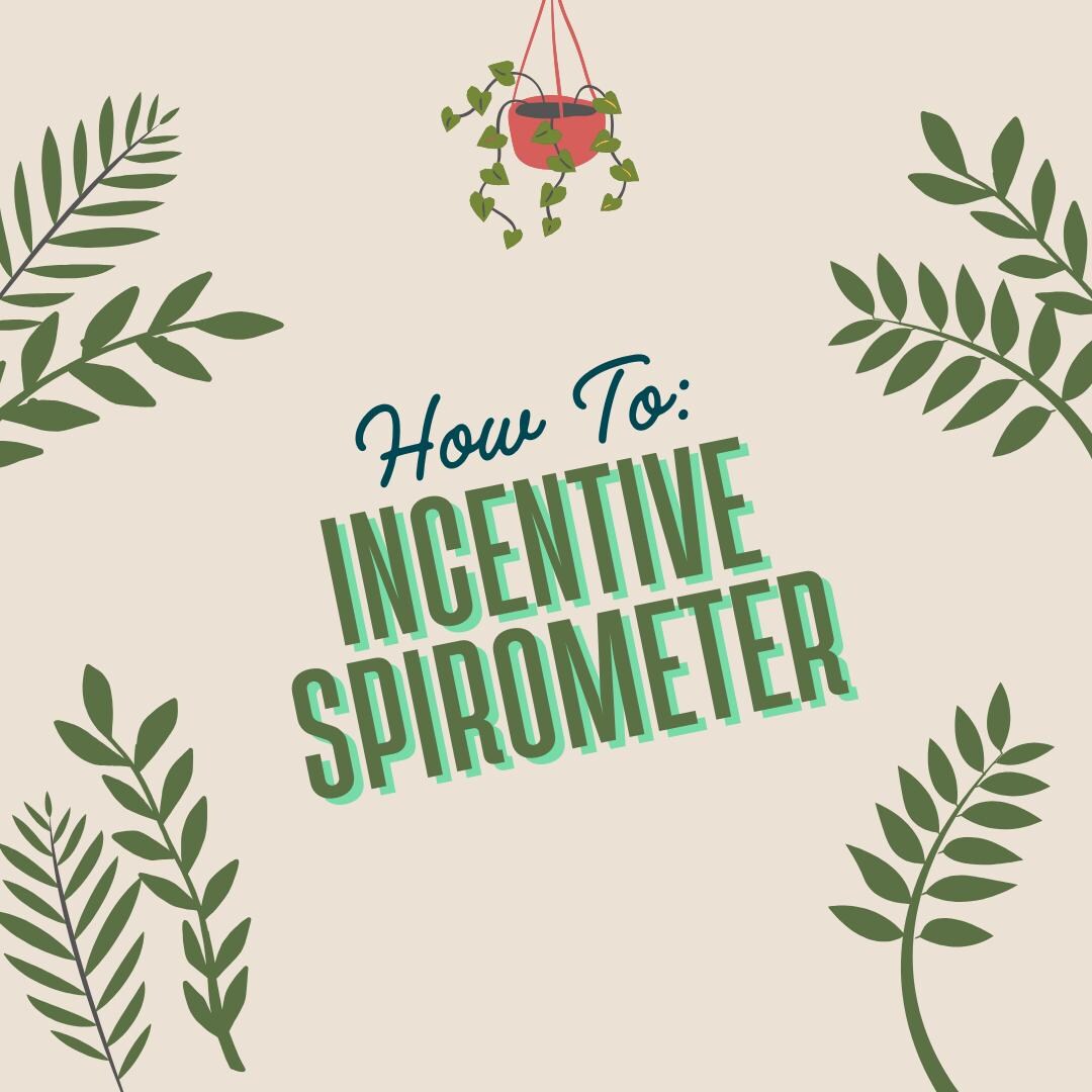 How To: Incentive Spirometer- Patient Handout - Etsy