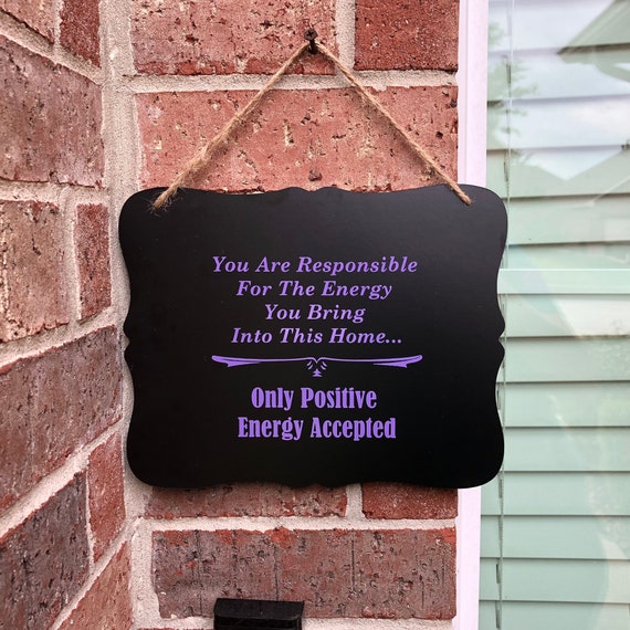 Door Sign Positive Energy Positive Positive Vibes Welcome | Etsy