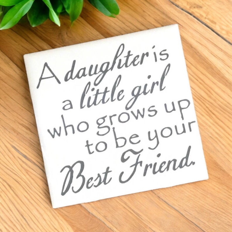 Daughter is A Best Friend Tile, Personalized Baby Shower Gift, Gift for ...