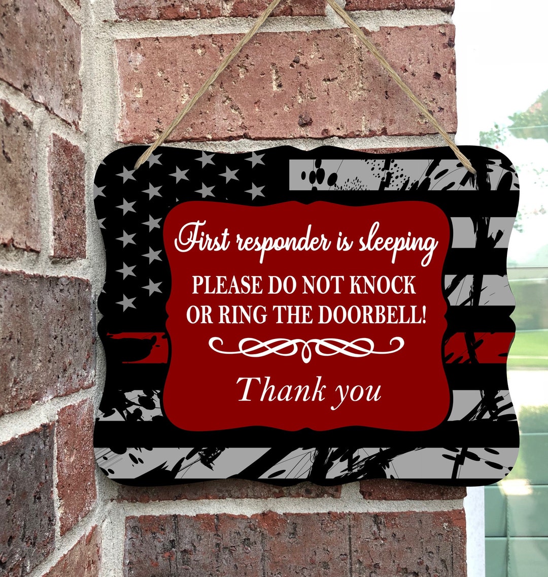 Thin Red Line Flag Sleeping First Responder Sign- Night Shift Fireman ...