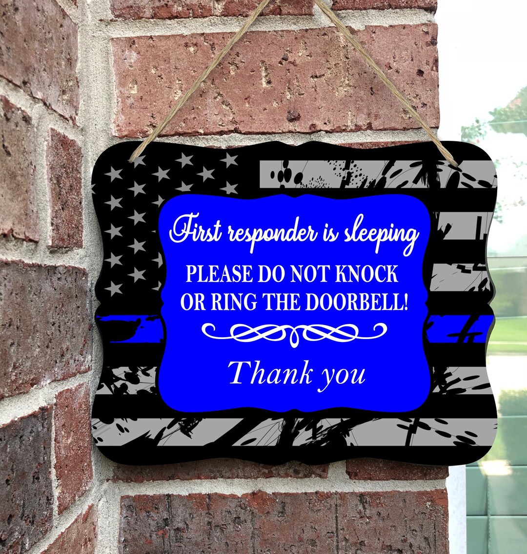 Sleeping First Responder, Night Shift Worker Sign, Sleeping Do Not Ring ...