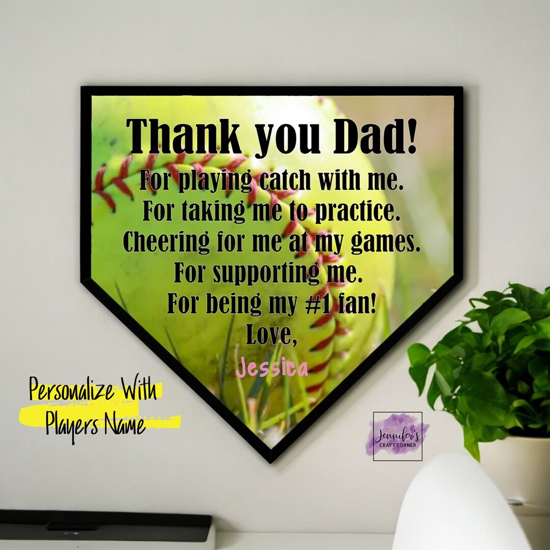 Custom Softball Home Plate Plaque, Thank You Dad Sign, Personalized ...