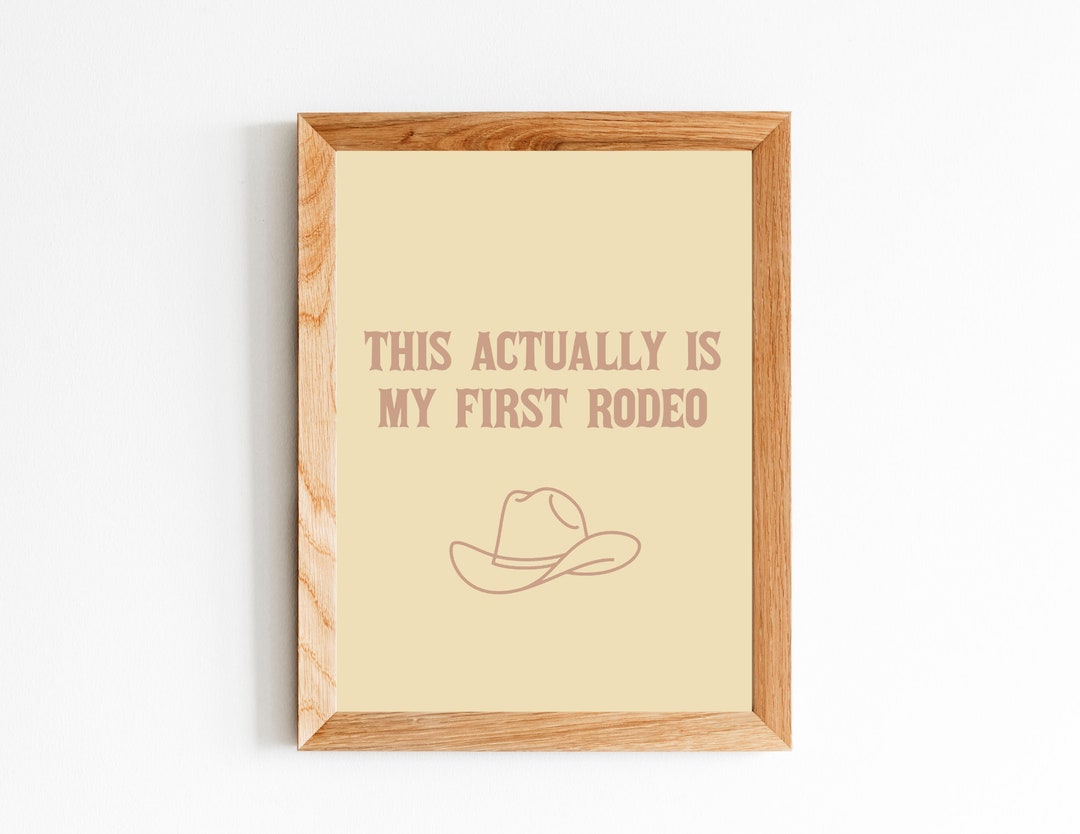 This Actually is My First Rodeo, Beige Cowgirl Dolly Wall Art Print ...
