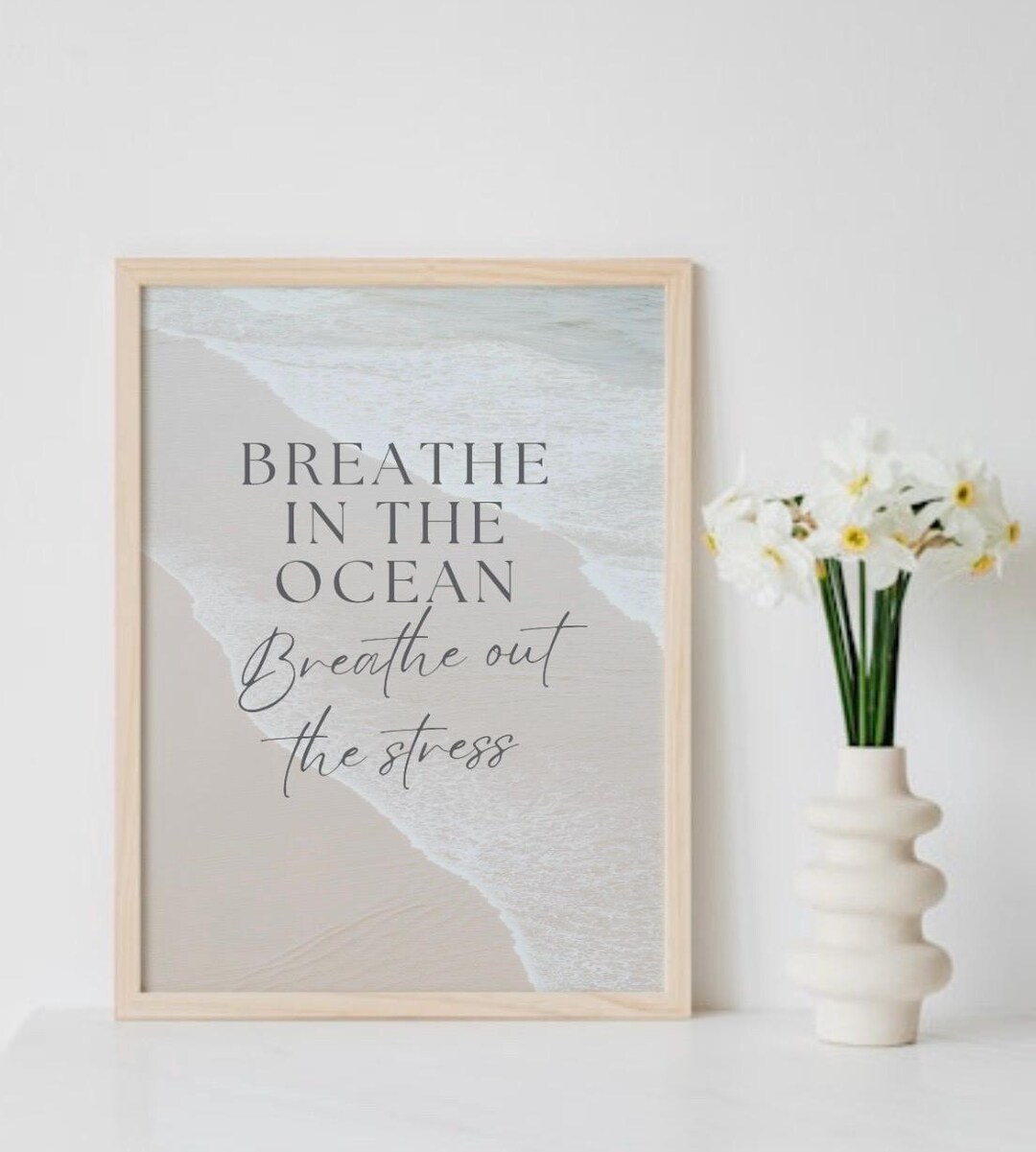 Breathe in the Ocean, Breathe Out the Stress Digital Print, Calming ...