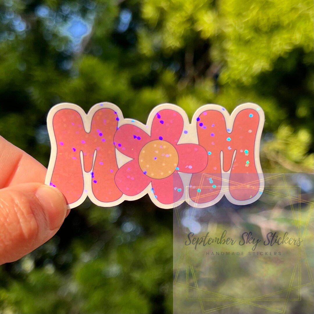 Mom Sticker Waterproof Sticker Hydro Sticker Water - Etsy