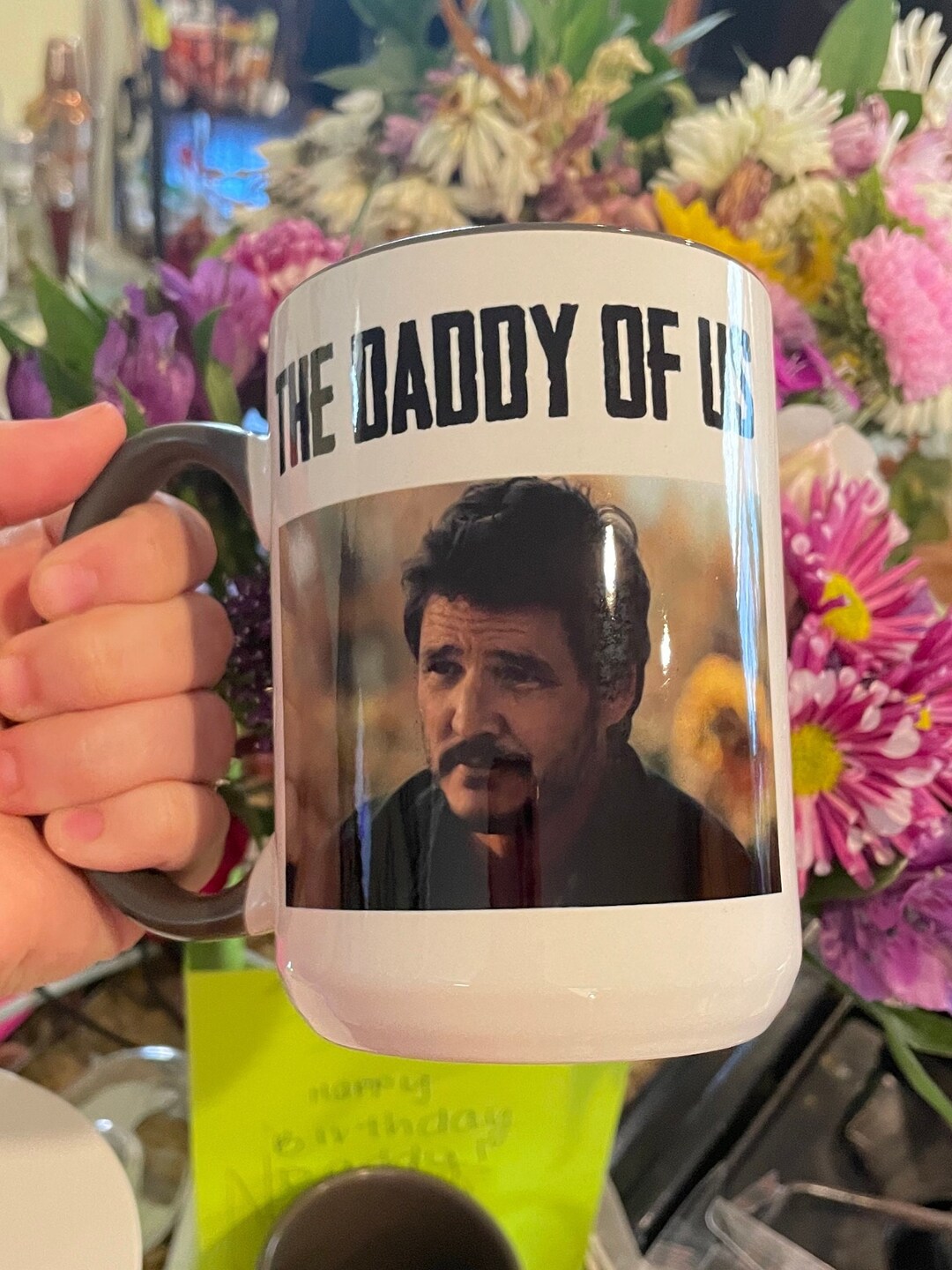 Pedro Pascal Mug (the Daddy of Us) - Etsy