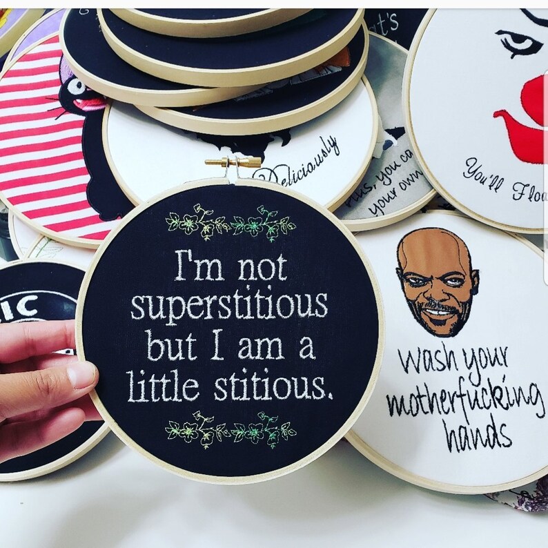 I'm Not Superstitious but I Am A Little Stitious the | Etsy