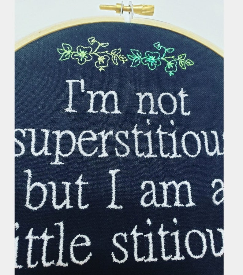 I'm Not Superstitious but I Am A Little Stitious the - Etsy