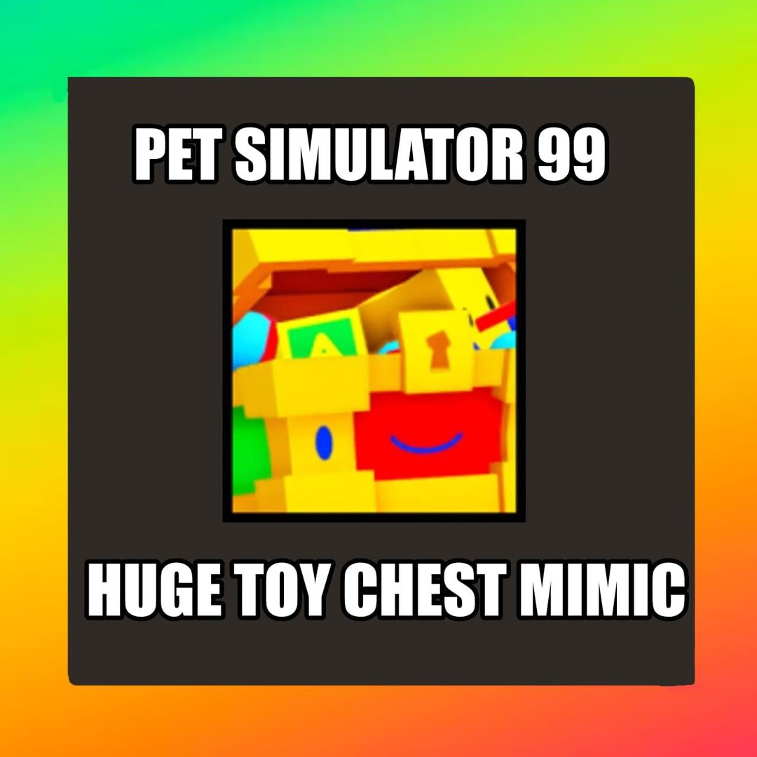 Ps99 | Pet Simulator 99 - Huge Toy Chest Mimic - Etsy