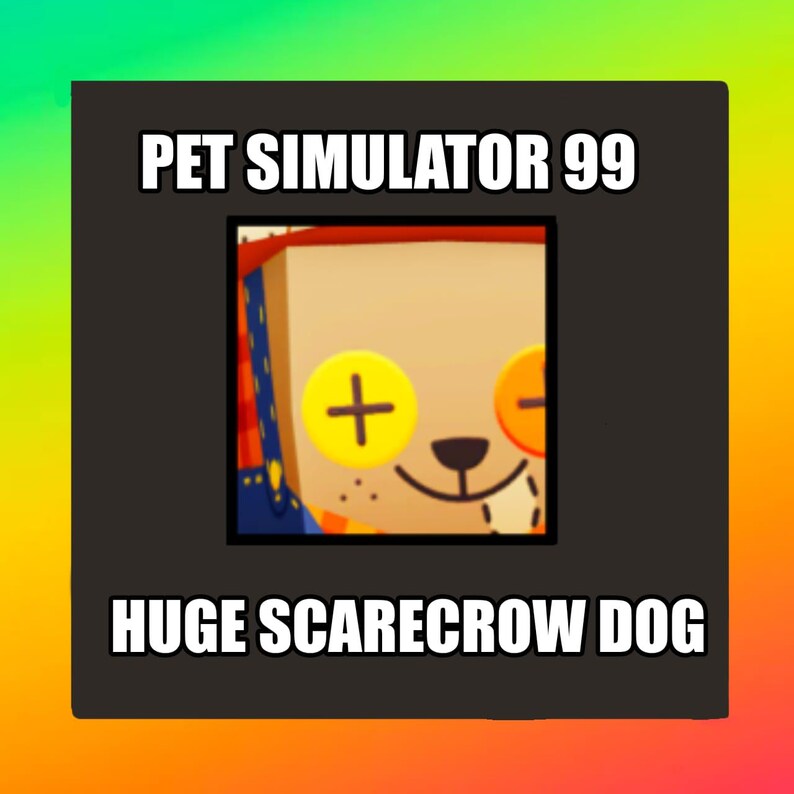 Ps99 | Pet Simulator 99 - Huge Scarecrow Dog - Etsy