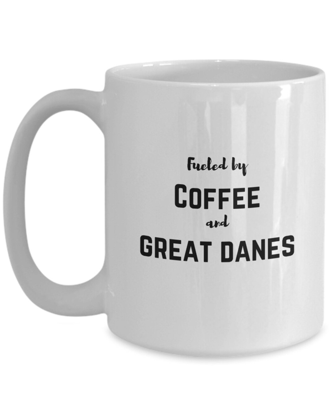 Great Danes and Coffee Mug, Great Dane Lovers, Great Dane Shirts, Gift ...