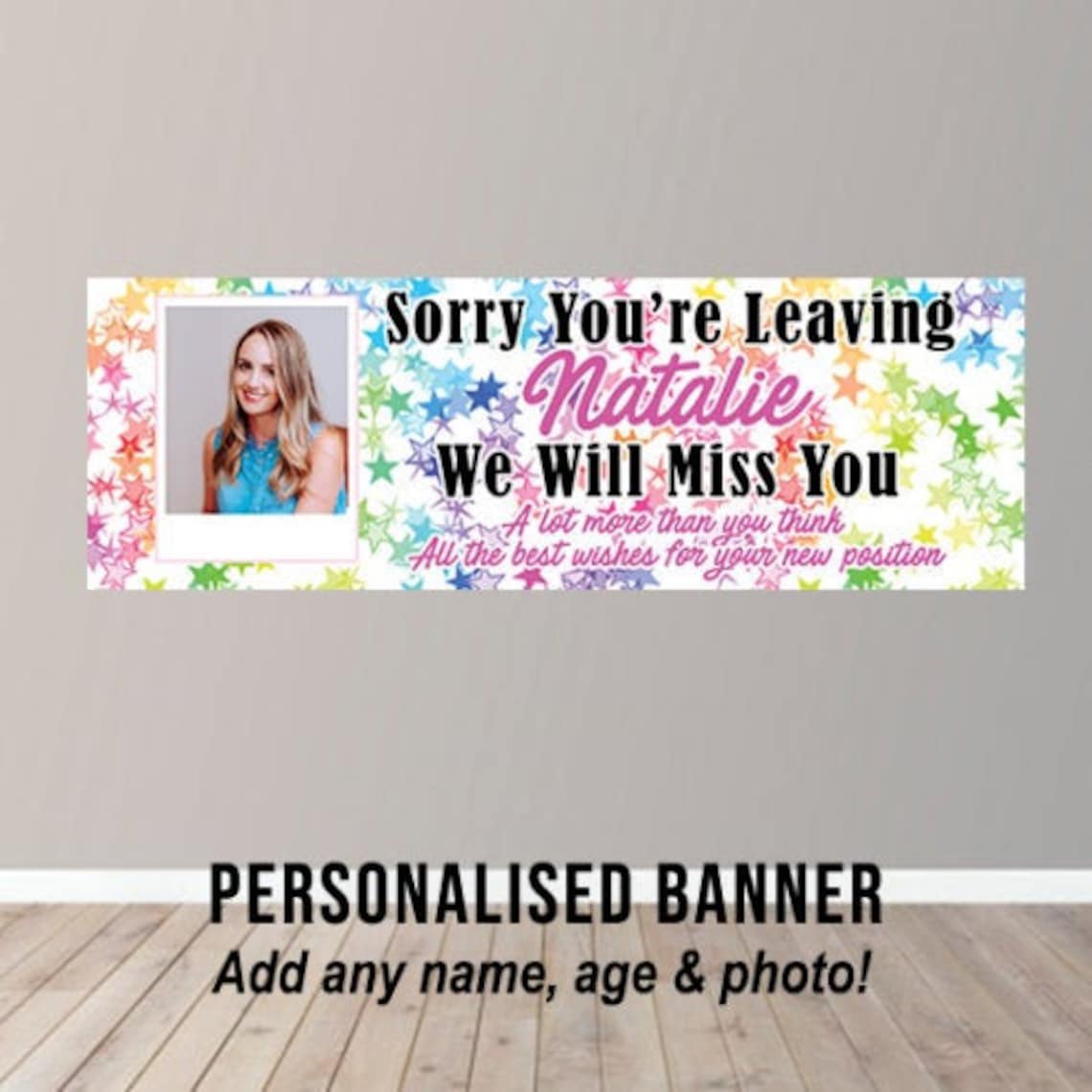Personalised Sorry Your Leaving Banner Party Poster New Job ...