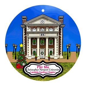 Phi Mu Sorority House at Christopher Newport University Christmas Ornament - Lambda Epsilon ...