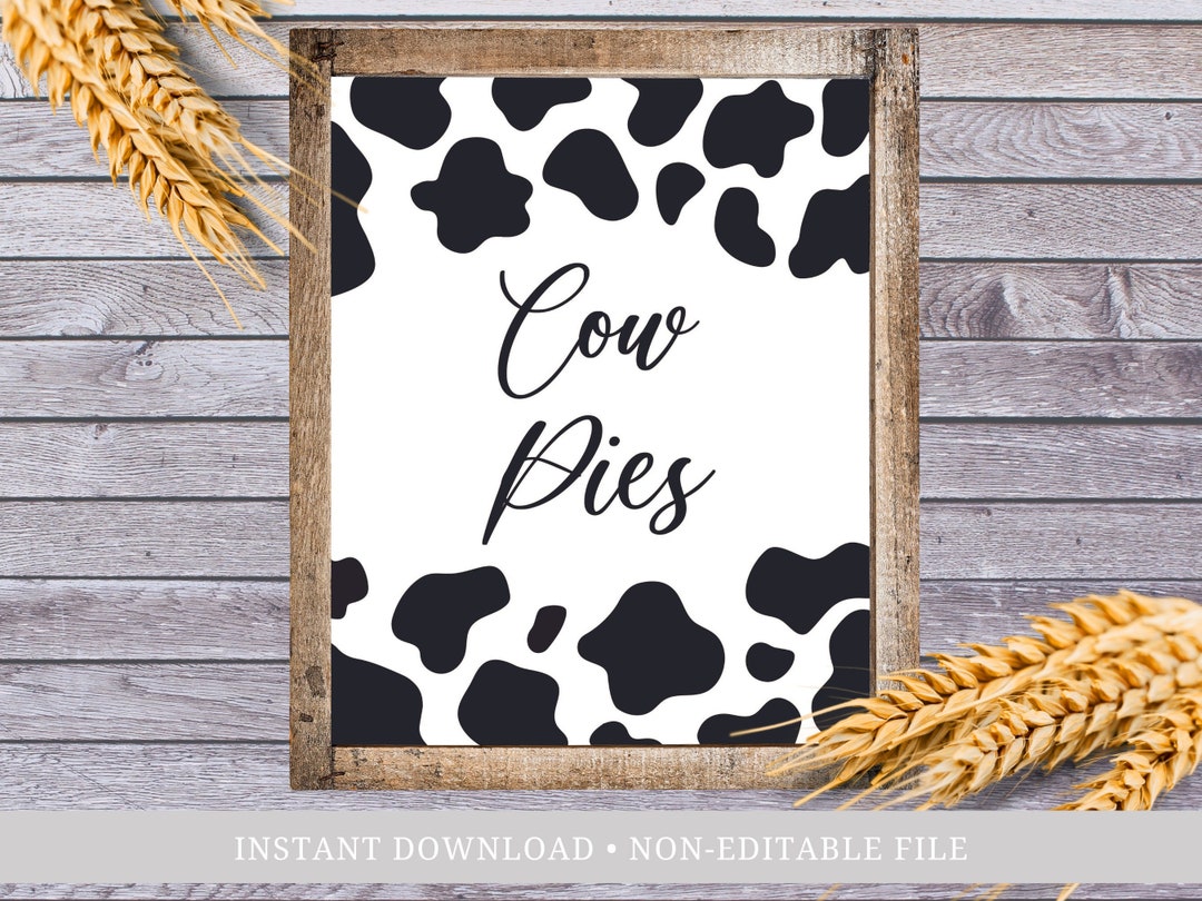 Cow Pies Print: Rustic Farm Party Decor (digital Download) - Etsy
